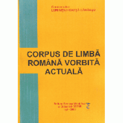 Corpus de limba romana vorbita actuala - Biblios.ro